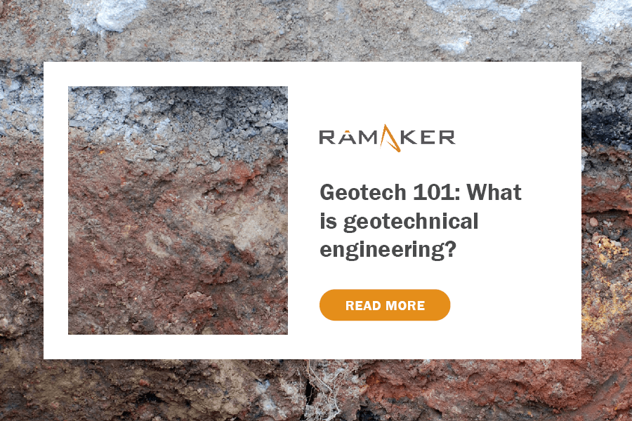 Geotech 101: What is Geotechnical Engineering?
