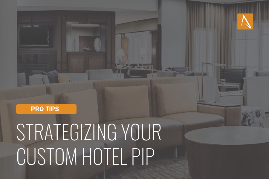 Strategizing Your Custom Hotel PIP: Tailored Approaches for Success
