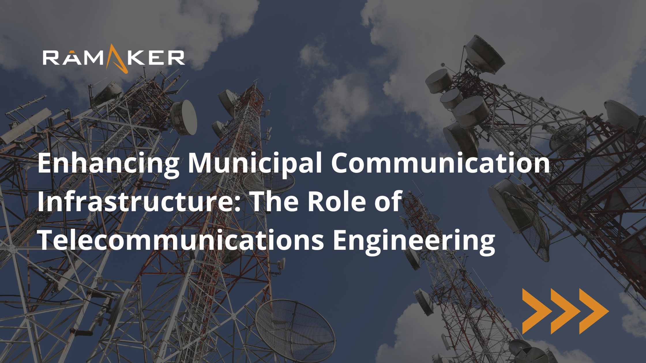 Enhancing Municipal Communication Infrastructure: The Role of ...